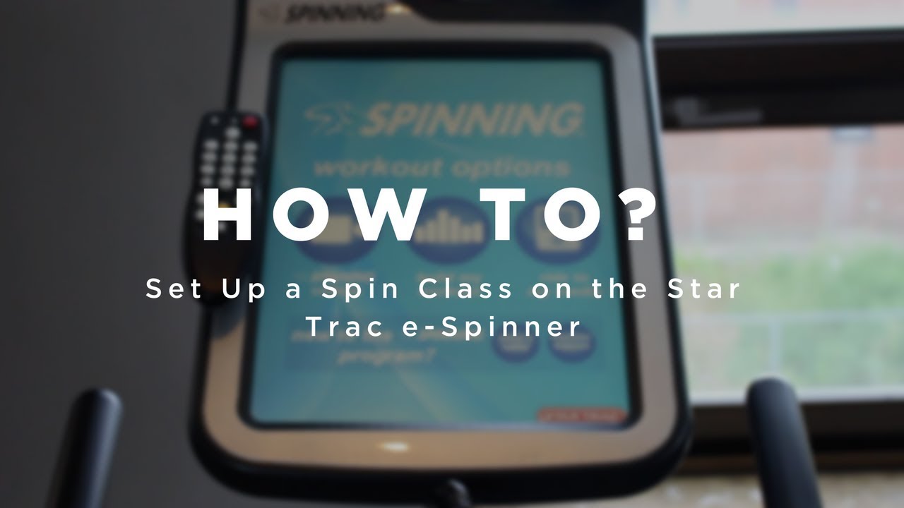 How To...Set Up a Spin Class on the Star Trac e-Spinner - YouTube