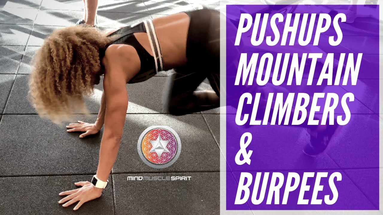 PUSHUPS | MOUNTAIN CLIMBERS | BURPEES - YouTube