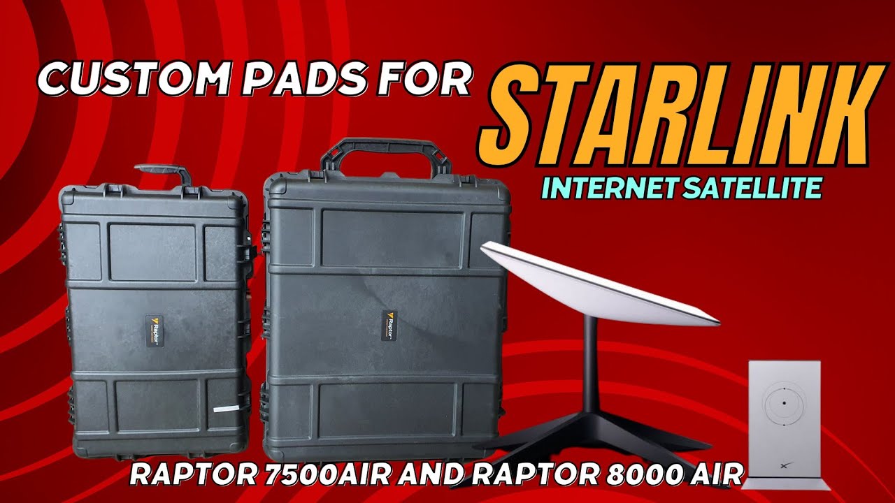 STARLINK INTERNET SATELLITE custom made pads | Raptor 7500Air | Raptor ...