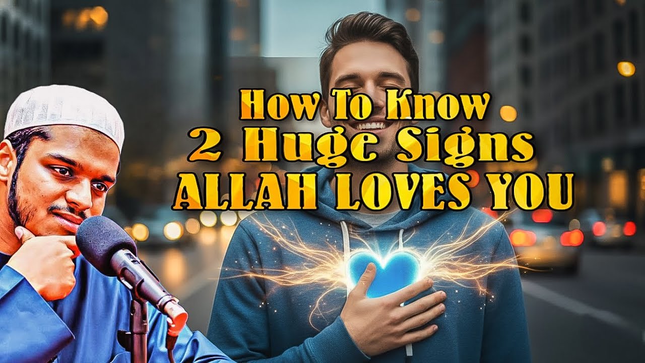 If You See These 2 Signs… Allah Truly Loves You | Sh. Hisham Abu Yusuf ...