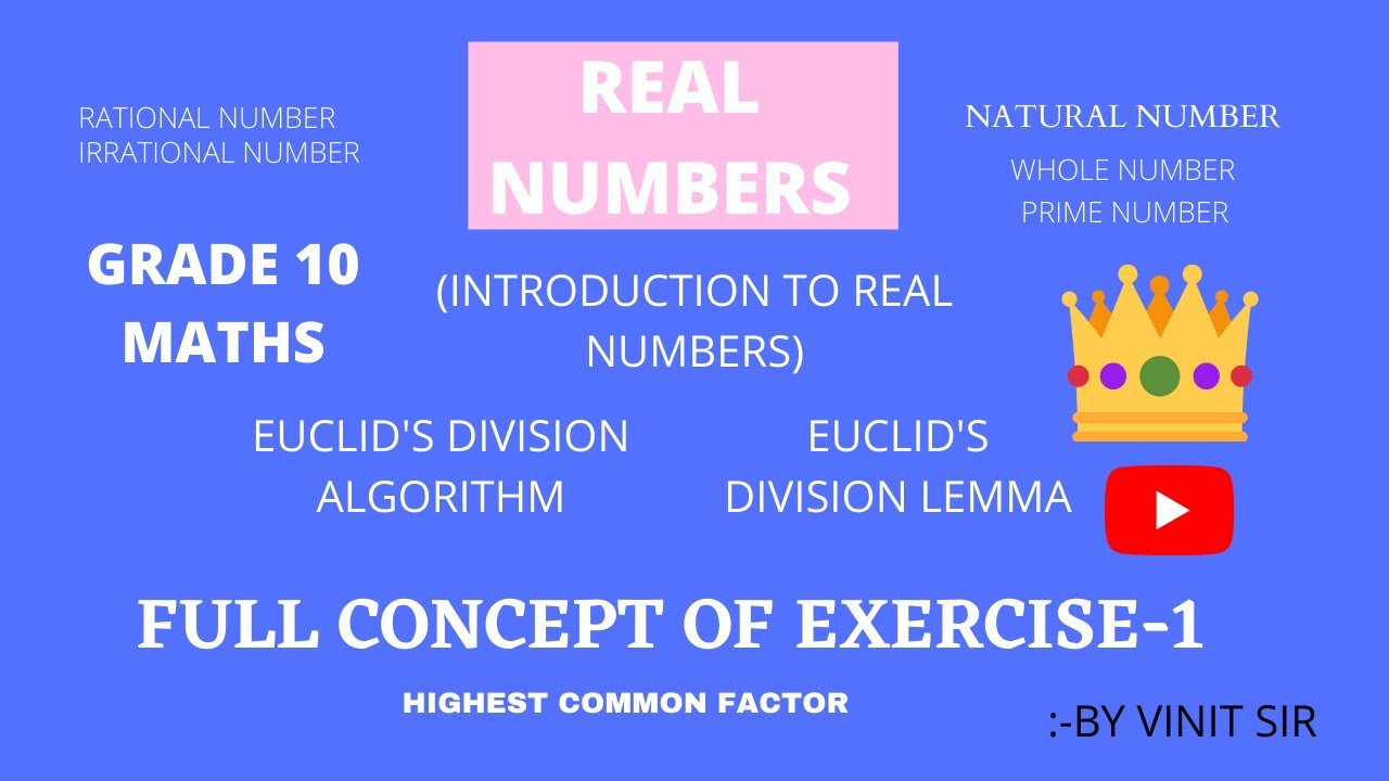 REAL NUMBERS | Class10 Math's Chapter 1 | Number System | Rational ...