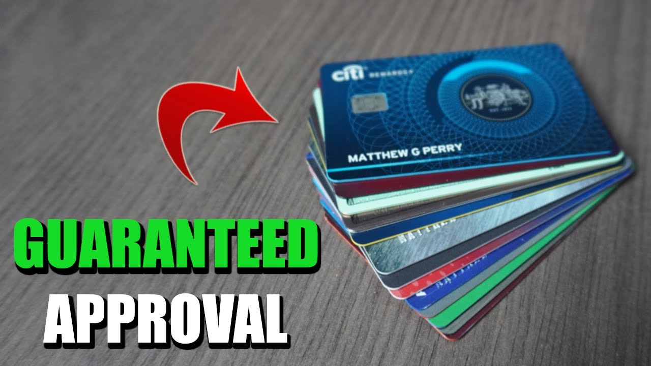 Credit Cards That Are GUARANTEED To Approve You (Every Time) - YouTube