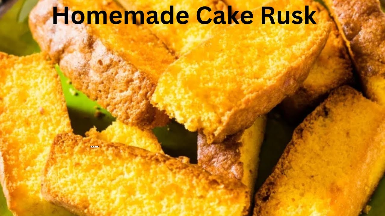 Cake Rusk Recipe -How to Make Crispy Cake Rusk At Home | Bakery Style ...