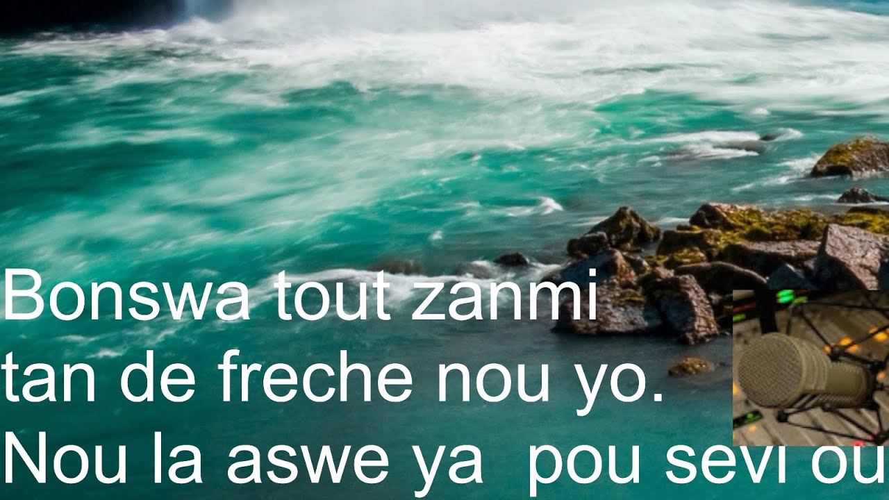 Bonswa tout zanmi tan de freche nou yo mw la wi pou sevi ou - YouTube