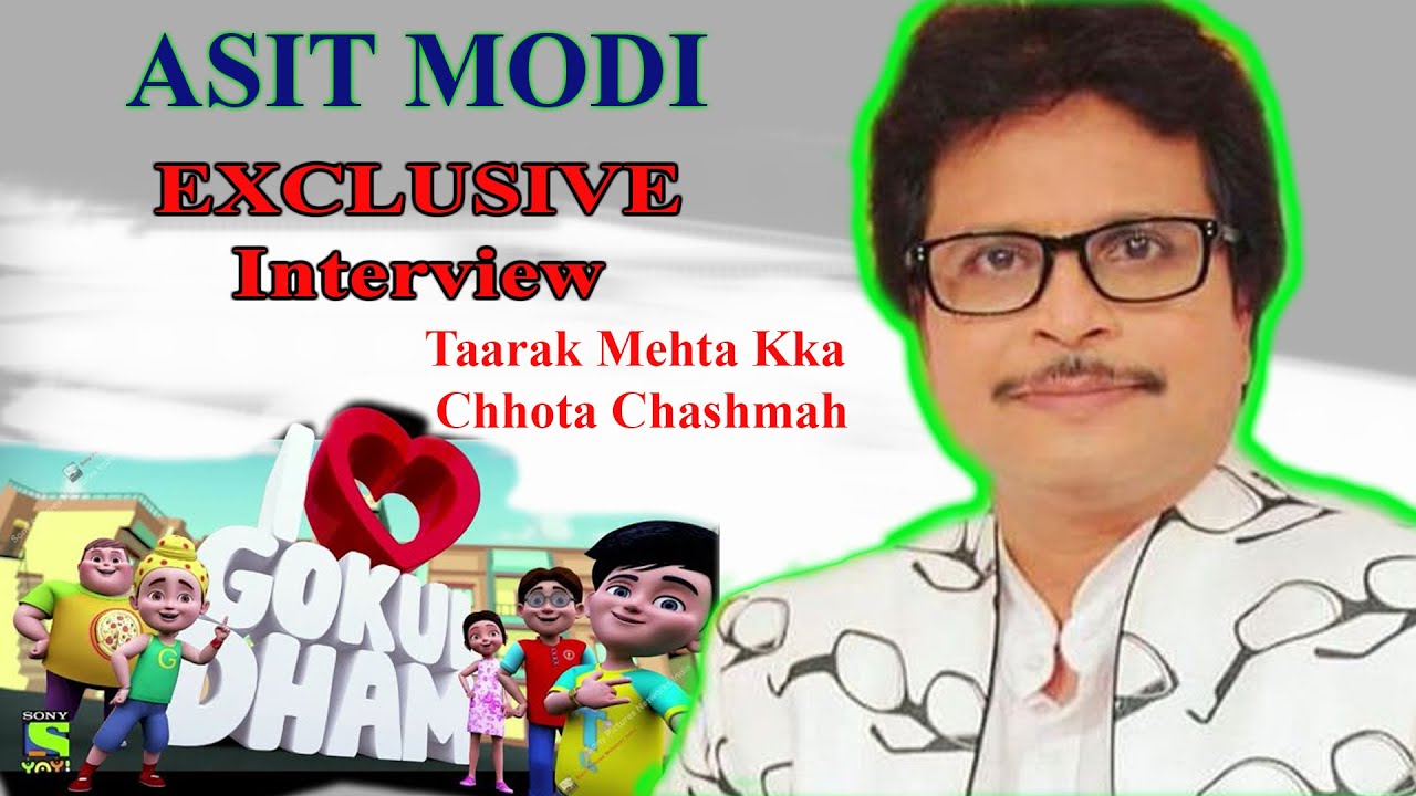 Taarak Mehta Kka Chhota Chashmah: Exclusive Interview Of Asit Modi ...