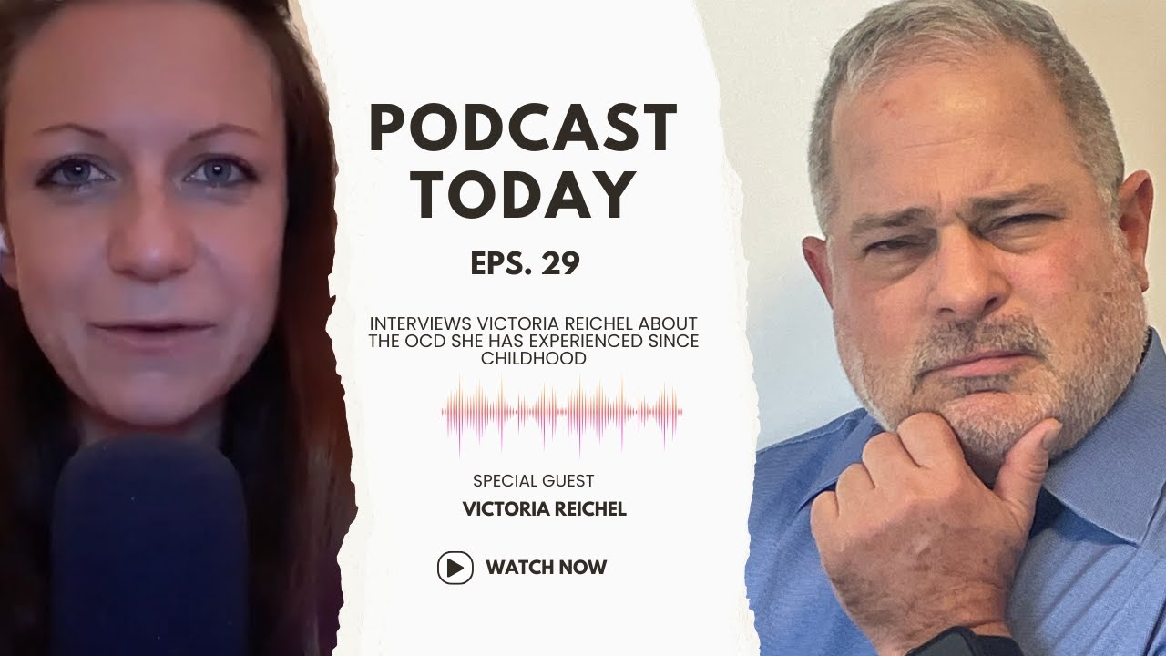 OCD since childhood with Victoria Reichel | OCD Podcast | Episode 29 ...