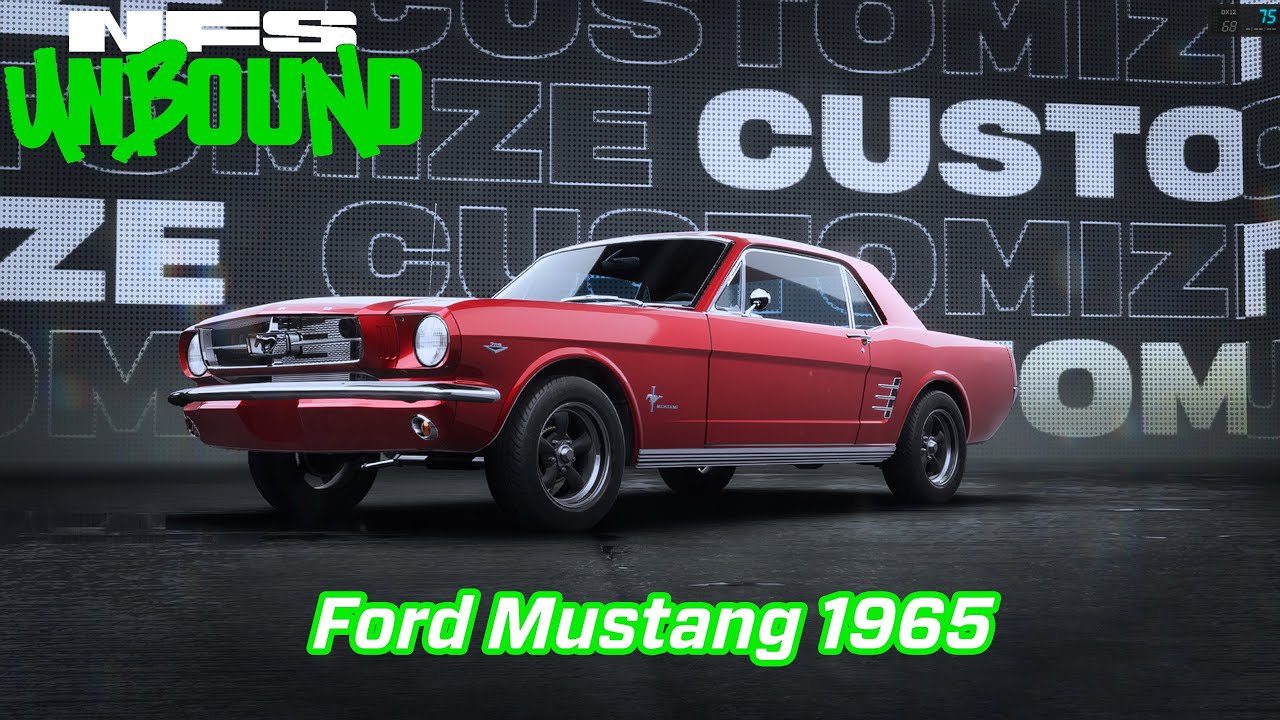 NFS Unbound รีบแต่งรถ #04 Ford Mustang 1965 - YouTube