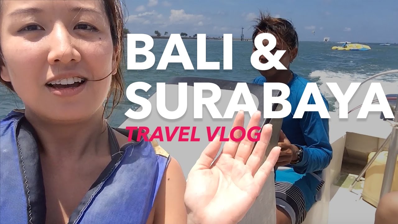 [Travel Vlog (EP.02) ] INDONESIA: Fun in Bali & Surabaya! - YouTube