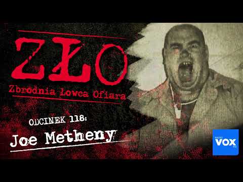 Joe Metheny - Rzeźnik z Baltimore