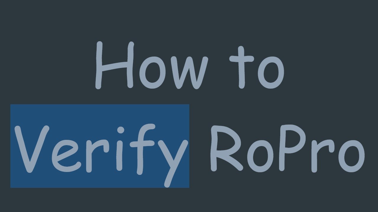 How to Verify RoPro - YouTube