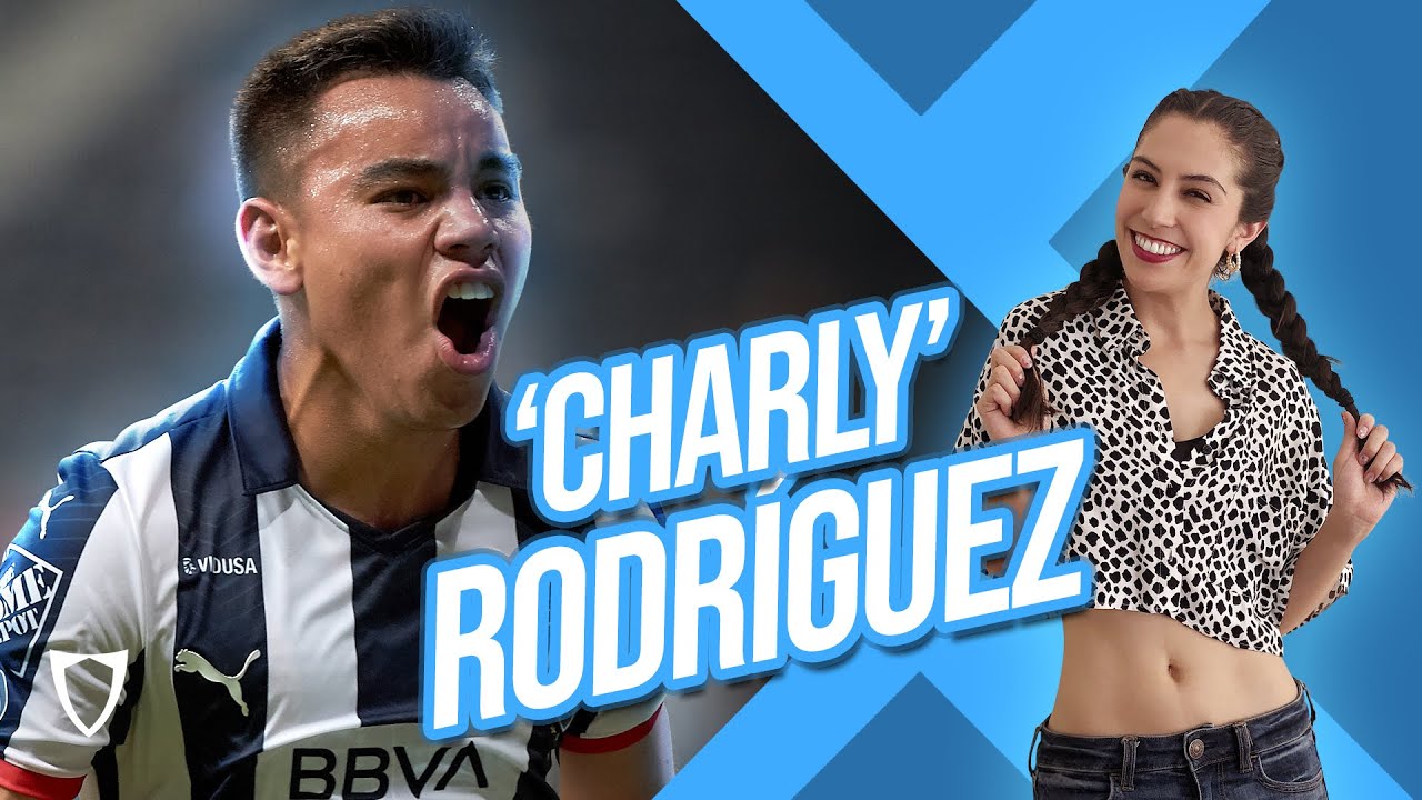 Todo lo que NO SABÍAS de CHARLY RODRÍGUEZ / Rayados / 2020 Futbol - YouTube