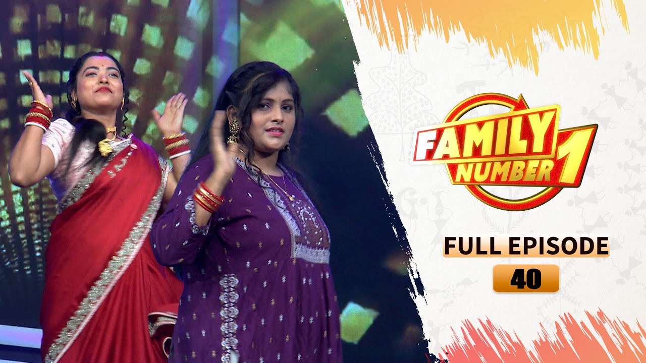 Family No1 | New Reality Show | 22nd July 2023 @6PM | Full Ep-40 ...