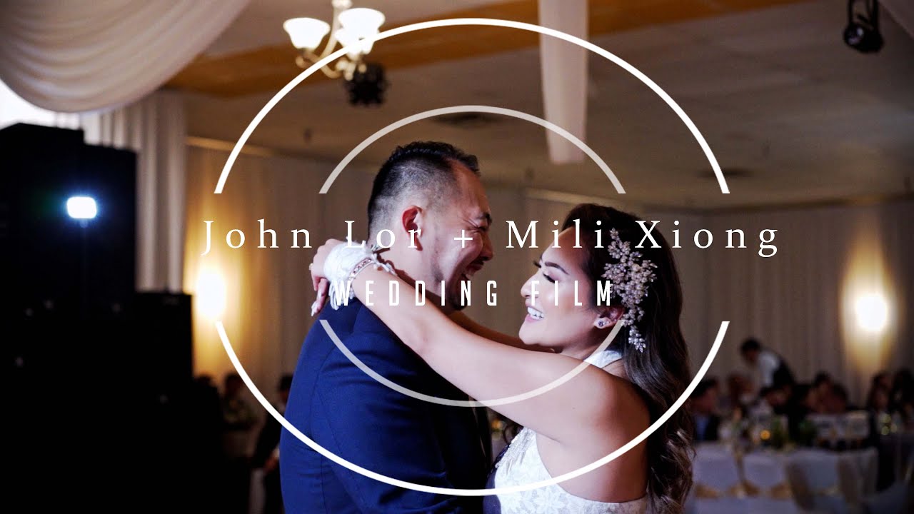John Lor + Mili Xiong | Wedding Film - YouTube