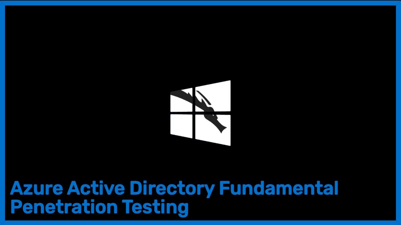 Azure Active Directory Fundamental Penetration Testing - YouTube