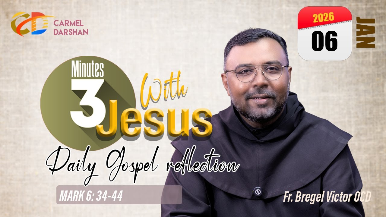6 JANUARY 2026 #daily_Gospel_Reflection_in_English / MARK 6: 34-44 ...