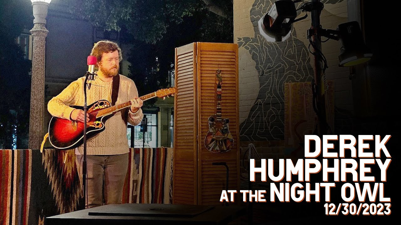 Derek Humphrey at the Night Owl (Fullerton, CA), 12/30/2023 - YouTube