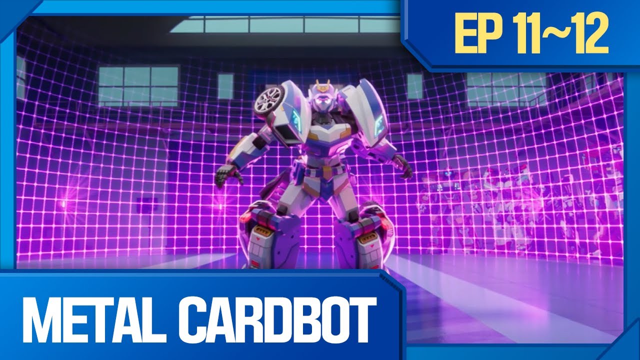 Metal Cardbot | 🦾ep.11-12 Compilation - YouTube