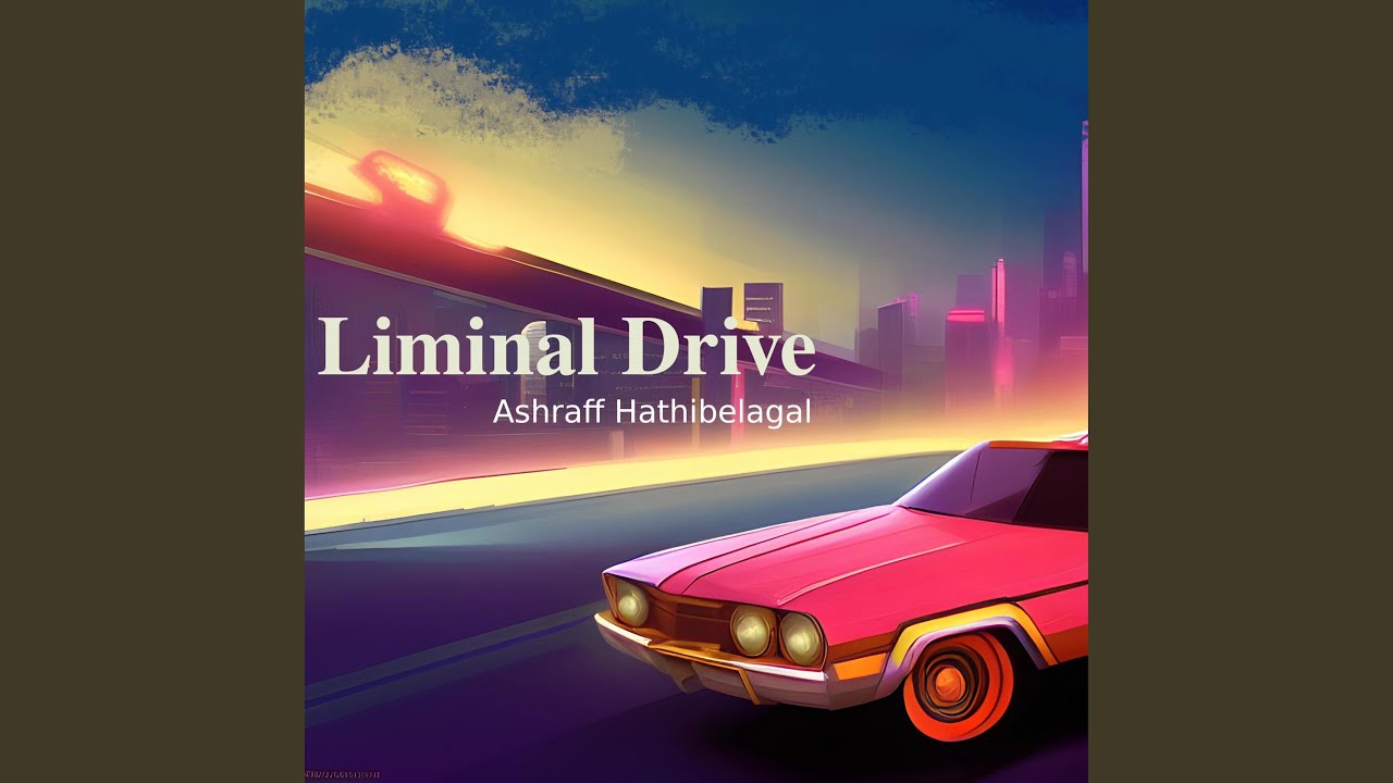 Liminal Drive - YouTube