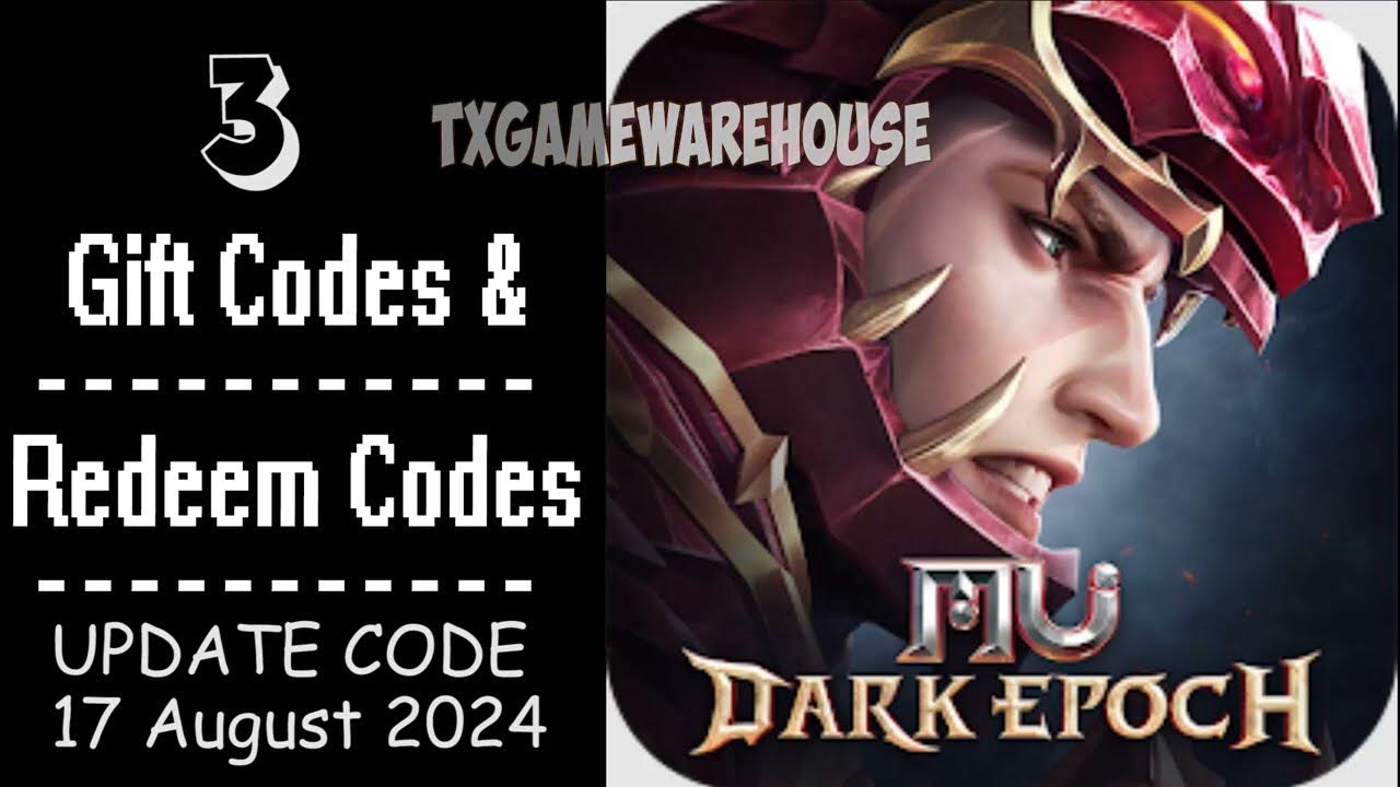 MU: Dark Epoch | New Redeem Codes 17 August 2024 | Gift Codes - How to ...