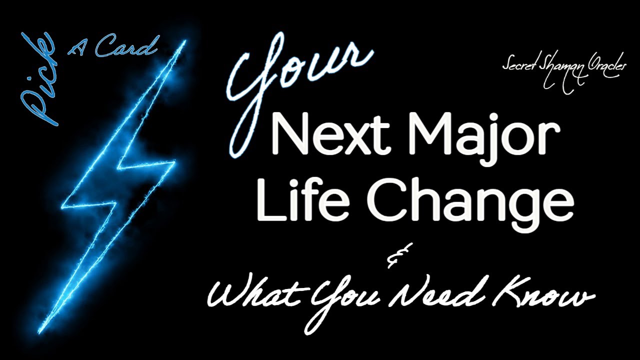 ⚡Your Next Major Life Change & What You Need To Know | Pick A Number ...