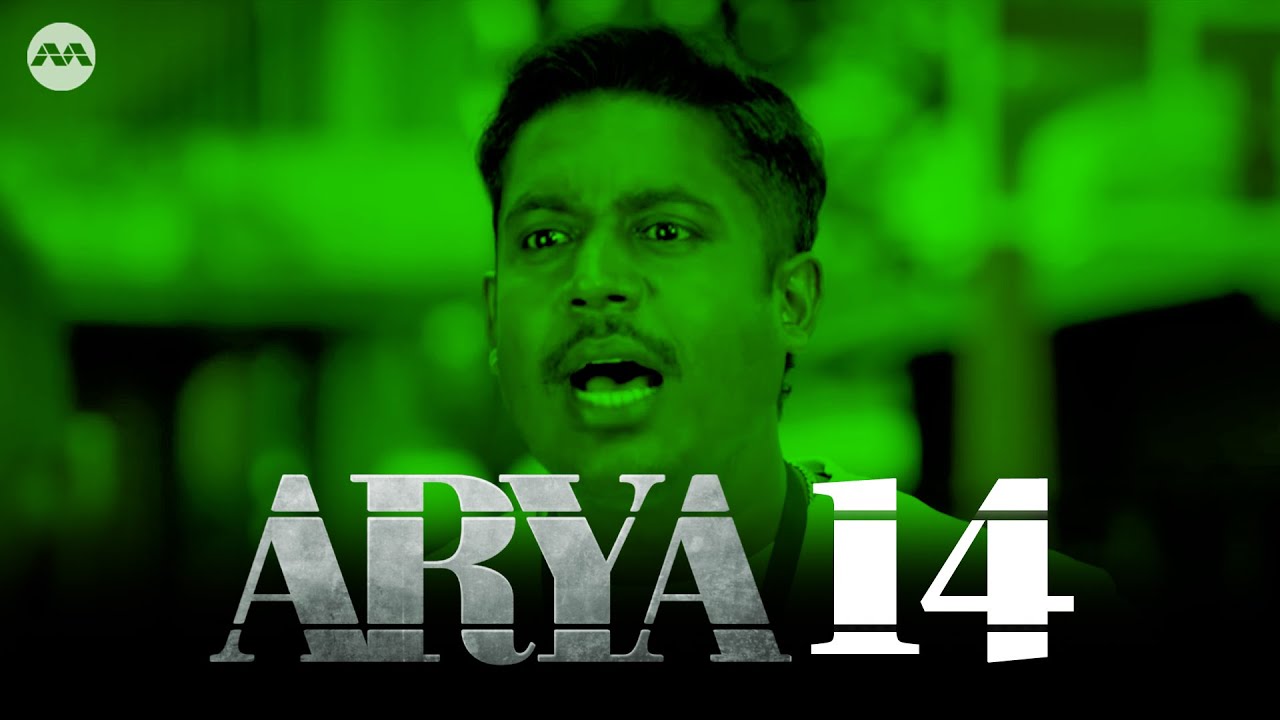 Arya EP14 | Tamil Web Series - YouTube
