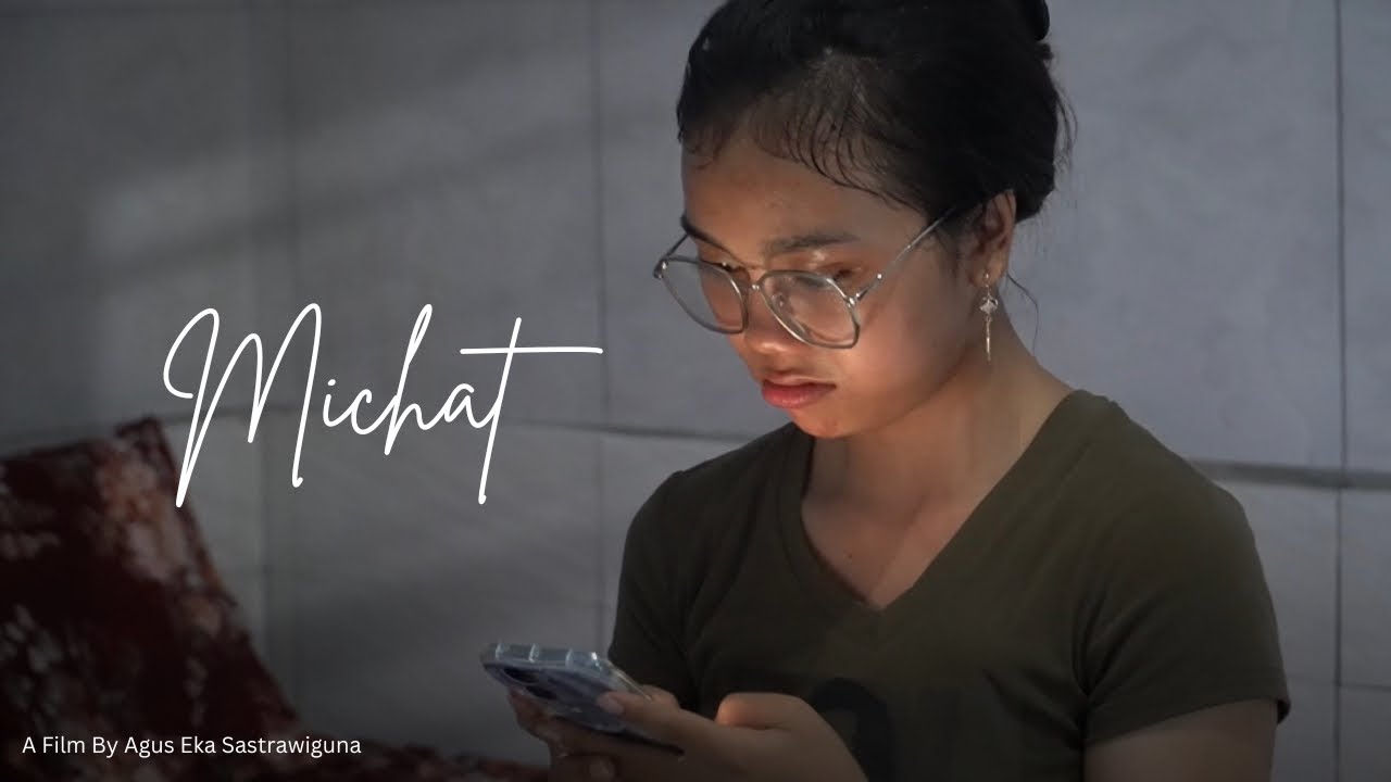 Michat - Film Pendek - YouTube