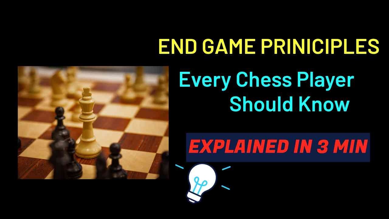 EndGame Principles Every Chess Player Should Know in 3 Minutes # ...