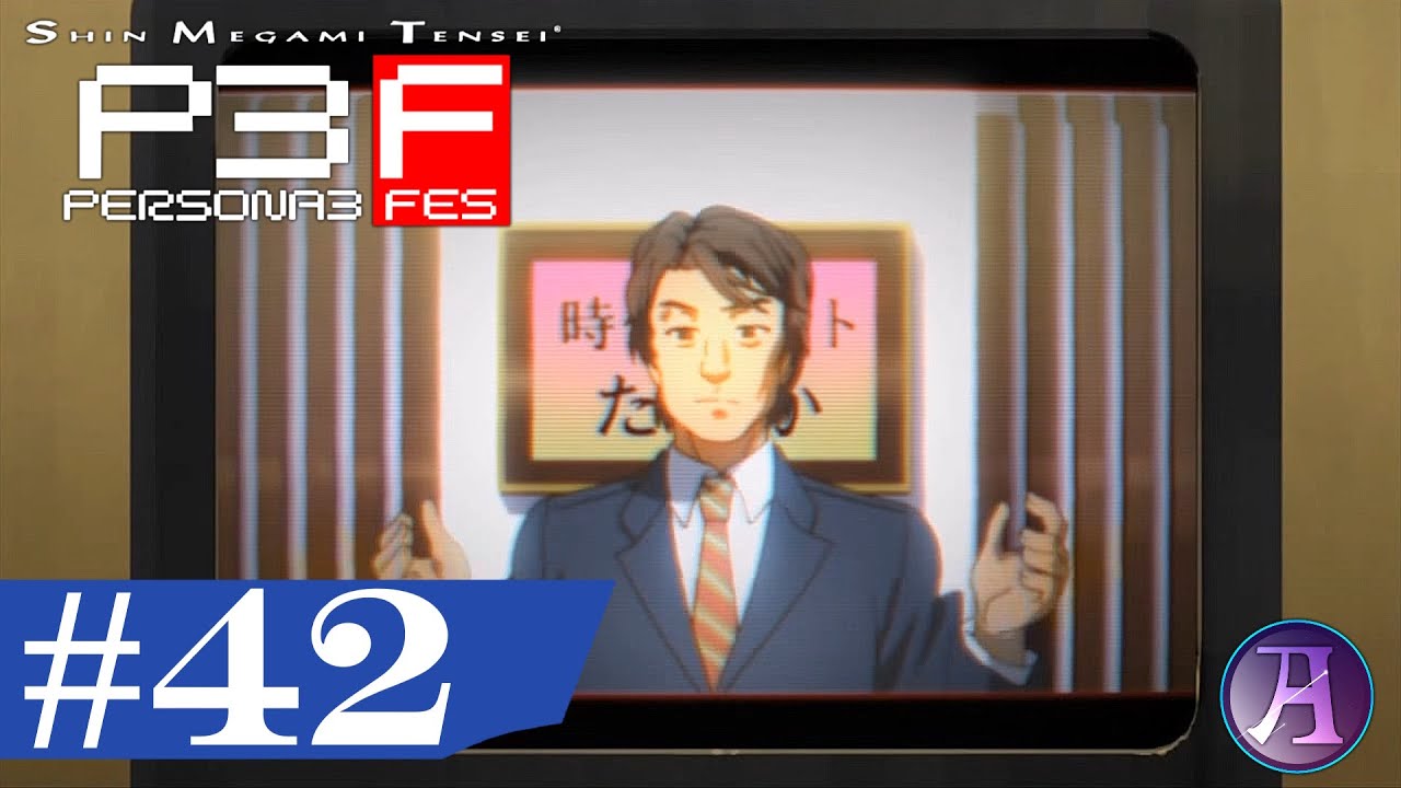 PERSONA 3 FES - Gameplay & Walkthrough Part 42 - The Devil in Me! (No ...