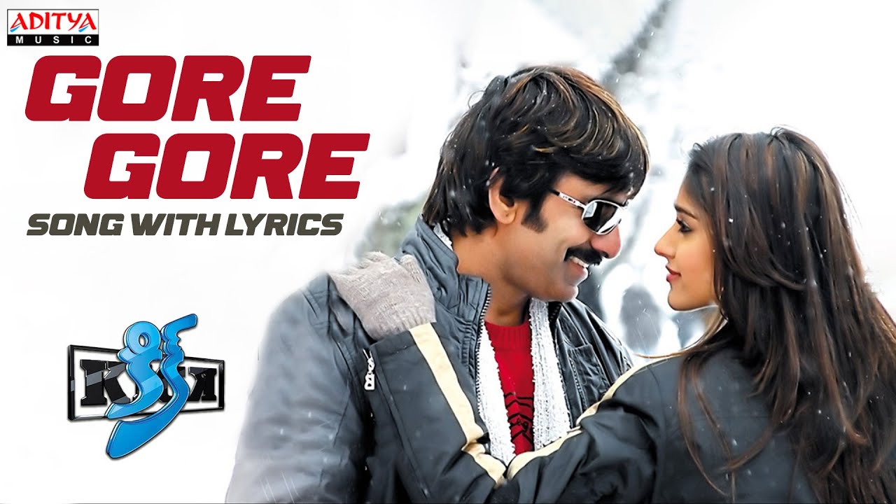 Kick Movie Songs - Gore Gore Song With Lyrics - Ravi teja , Ileana ...