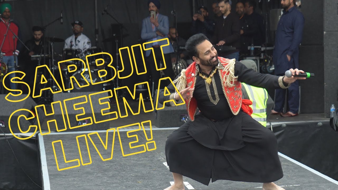Sarbjit Cheema - 4k - Famous Punjabi Mela - Southall - 1st May 2022 ...