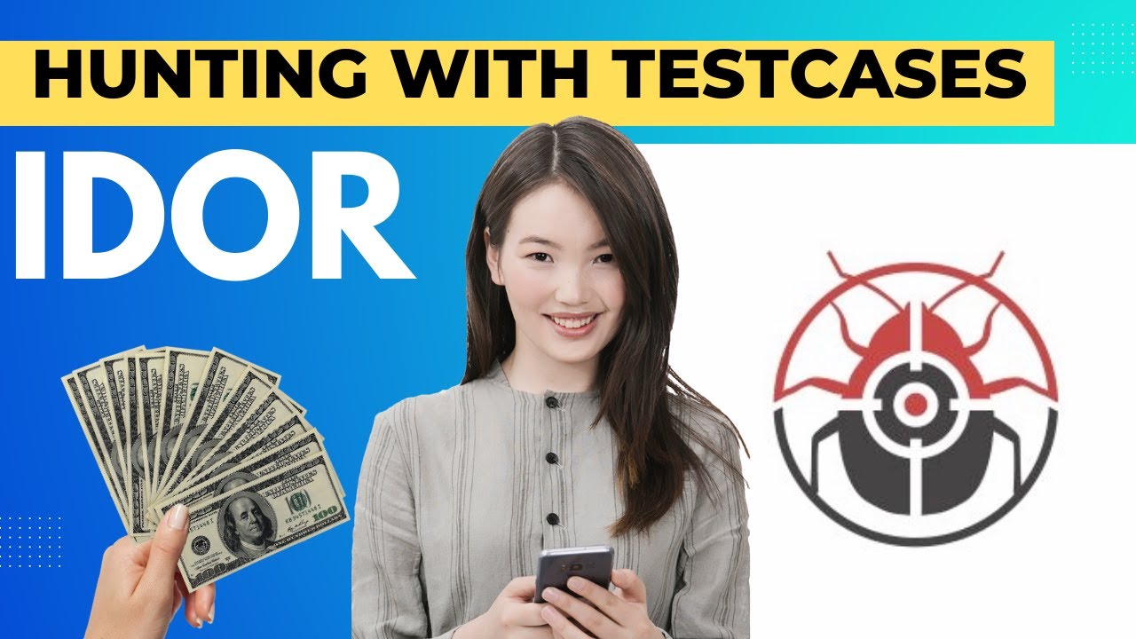 How To Hunt IDOR with TestCases - YouTube