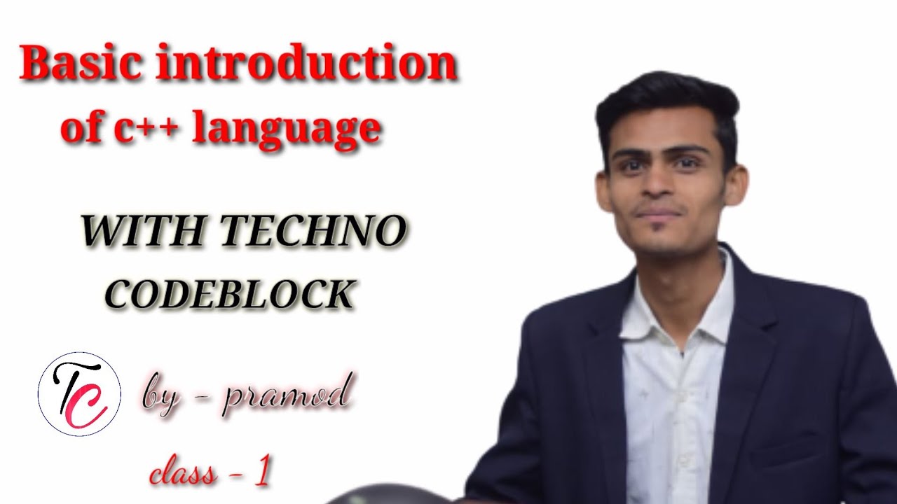 || Introduction of c++ in hindi || with basics consepts || with Techno ...