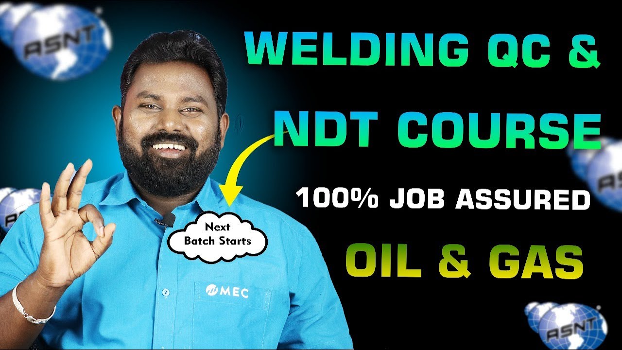 NDT & Welding QC Training For Mechanical Engineers | Freshers ...