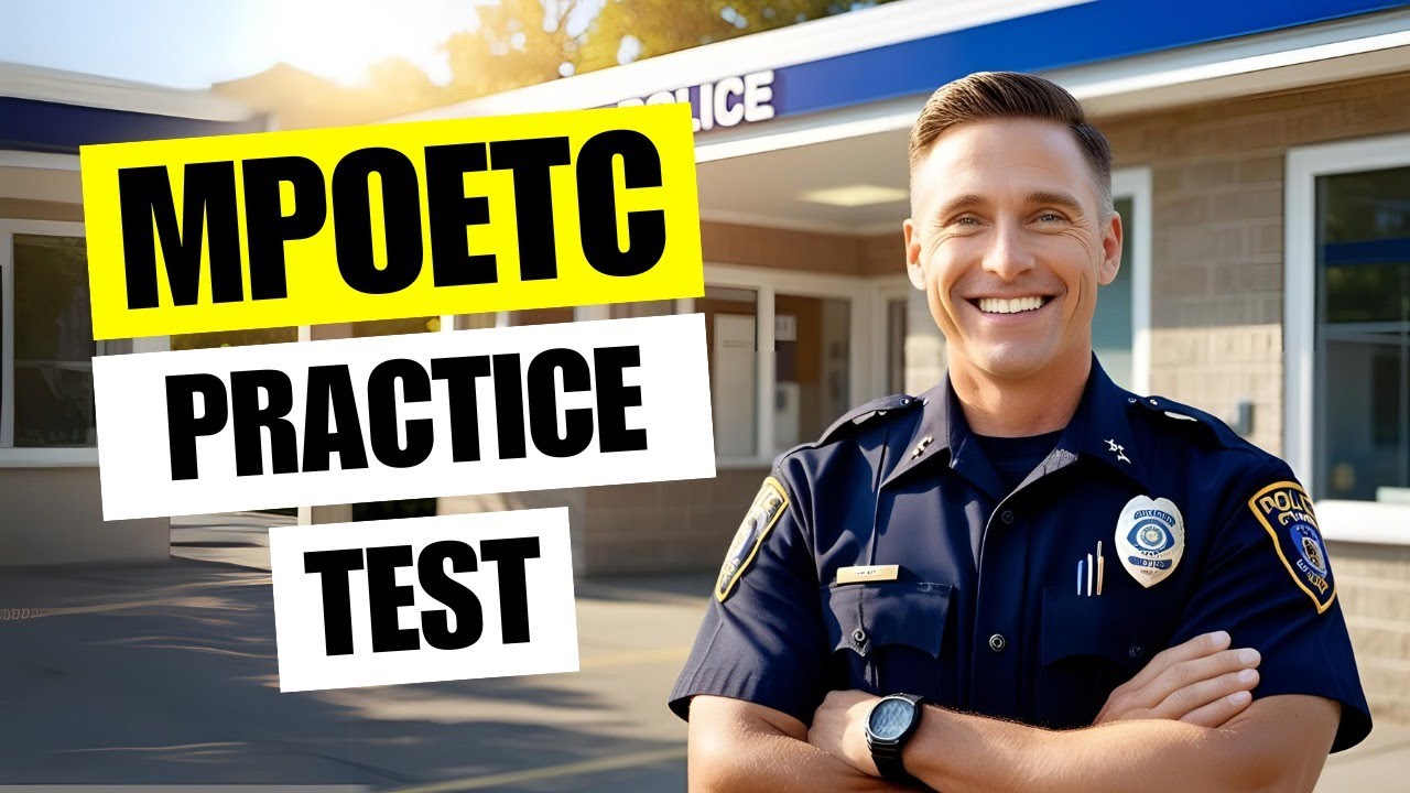 MPOETC Practice Test 2026 Municipal Police Officers Education Training ...