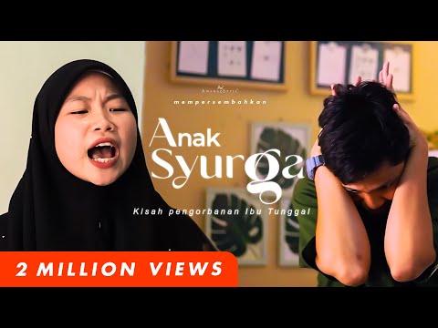 ANAK SYURGA | SHORTFILM KISAH IBU TUNGGAL