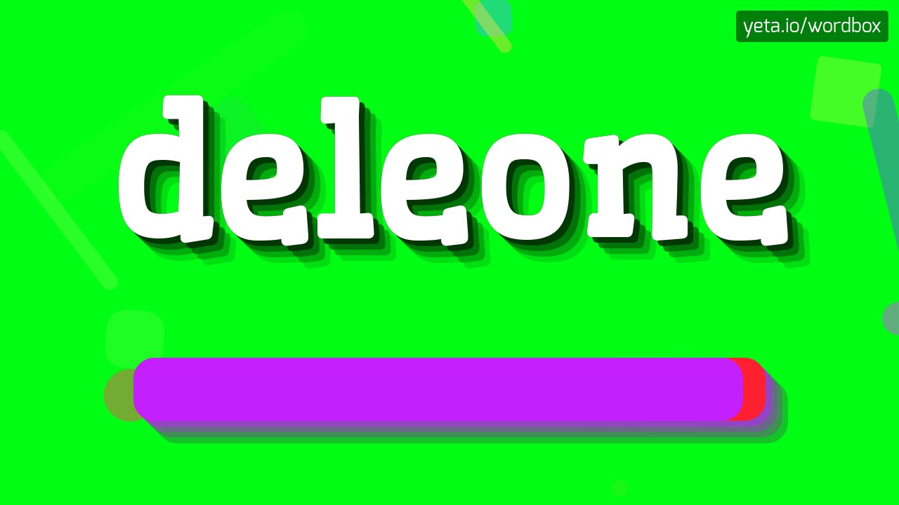 DELEONE - HOW TO PRONOUNCE DELEONE? #deleone - YouTube