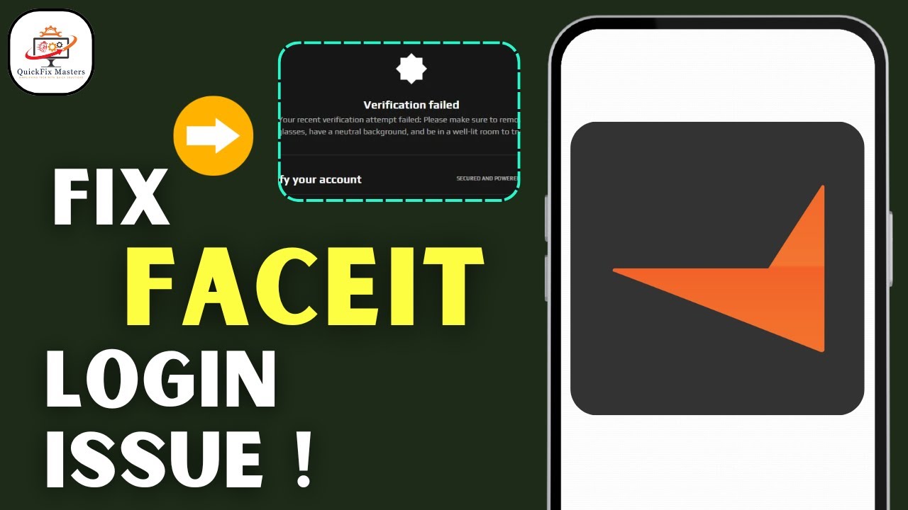 How To Troubleshoot FACEIT Verification Failures 2025 – Step‑By‑Step ...