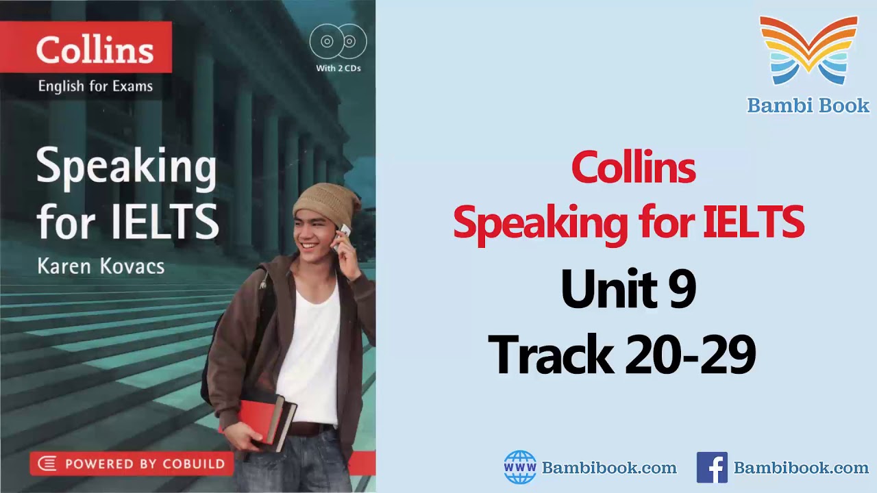 Collins Speaking for IELTS Unit 9 Track 20-29 - YouTube