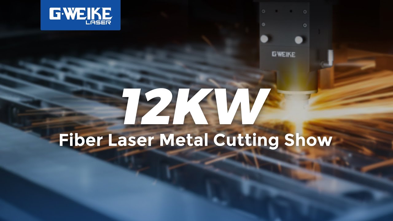 Discover the Gweike 12kW Fiber Laser Cutter - YouTube