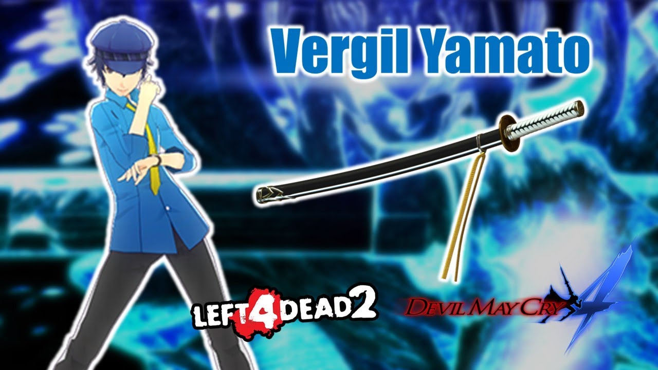 Left 4 Dead 2 Weapons Mod : Vergil Yamato จากเกม (Devil May Cry 4 ...
