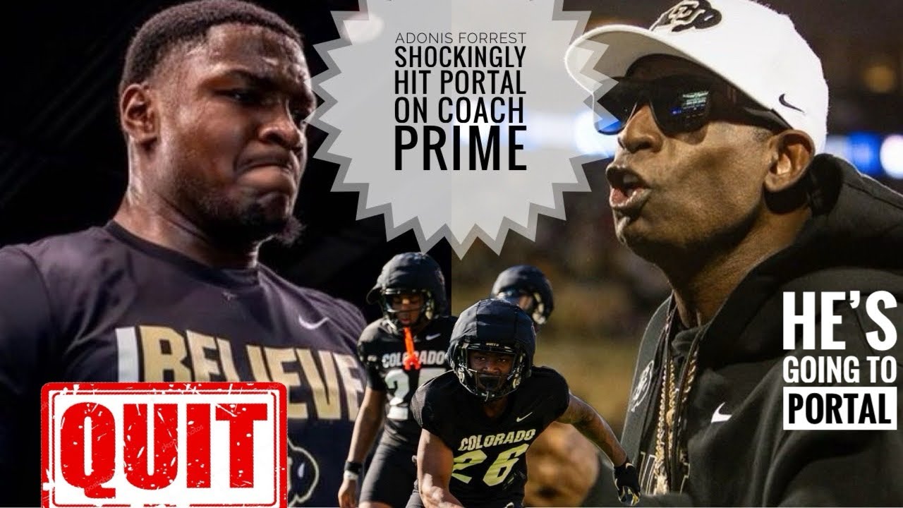 Adonis Forrest Jr SHOCKINGLY Say He Is LEAVING Coach Prime For Portal ...
