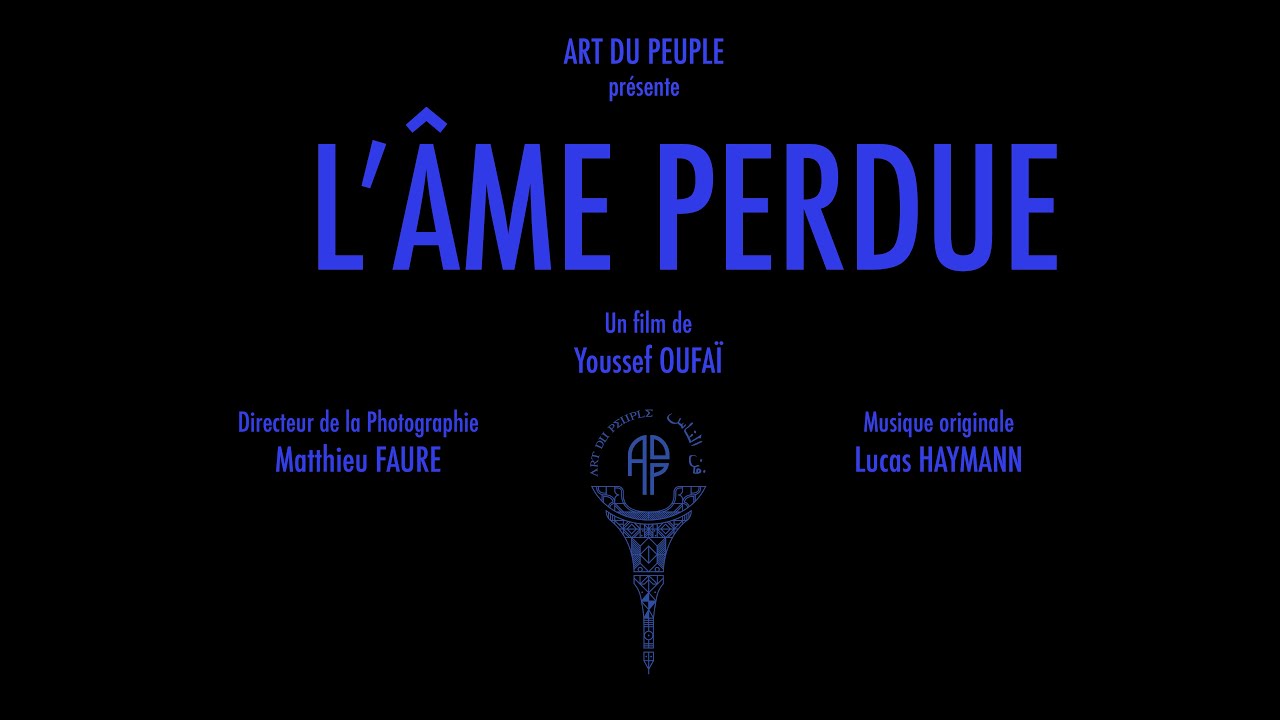 L'ÂME PERDUE (Court-métrage) 2021 - YouTube