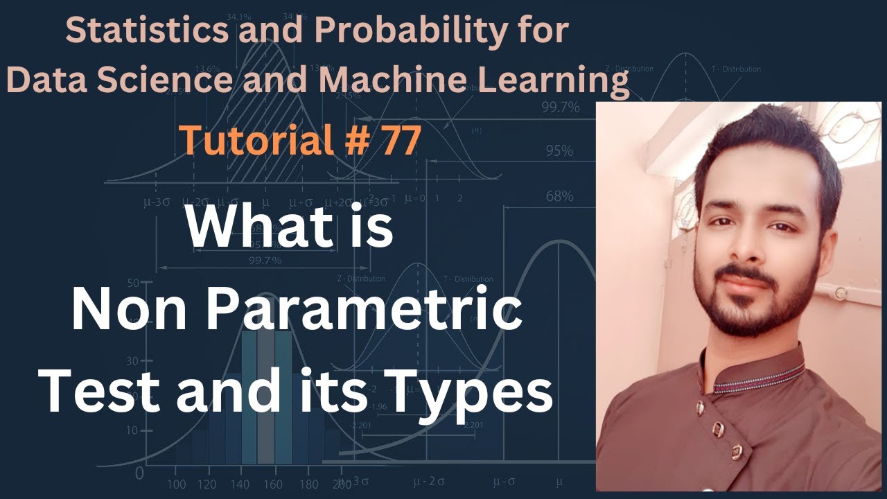 Tutorial 77: What is Non Parametric Test and its Types - YouTube