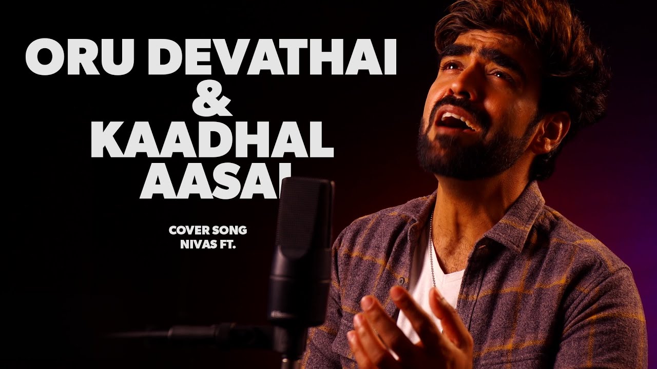 Super Singer Studio | Oru Devathai & Kaadhal Aasai Cover Song | Nivas ...