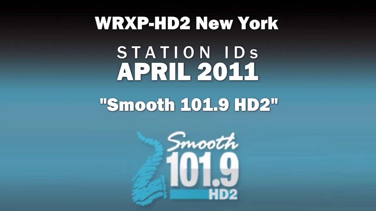 WRXP-HD2 | "Smooth 101.9 HD2" Station IDs - YouTube