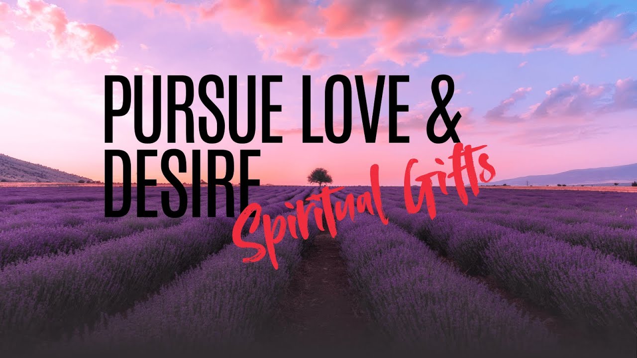 Pursue love and desire spiritual gifts - Pastor Eugene Gopichund - YouTube