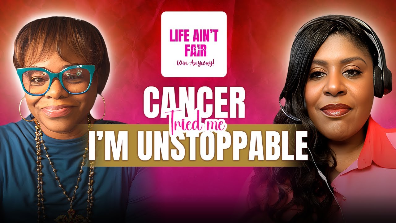 Life Ain't Fair--Win Anyway with Taliesha Cash. "Cancer tried me but I ...