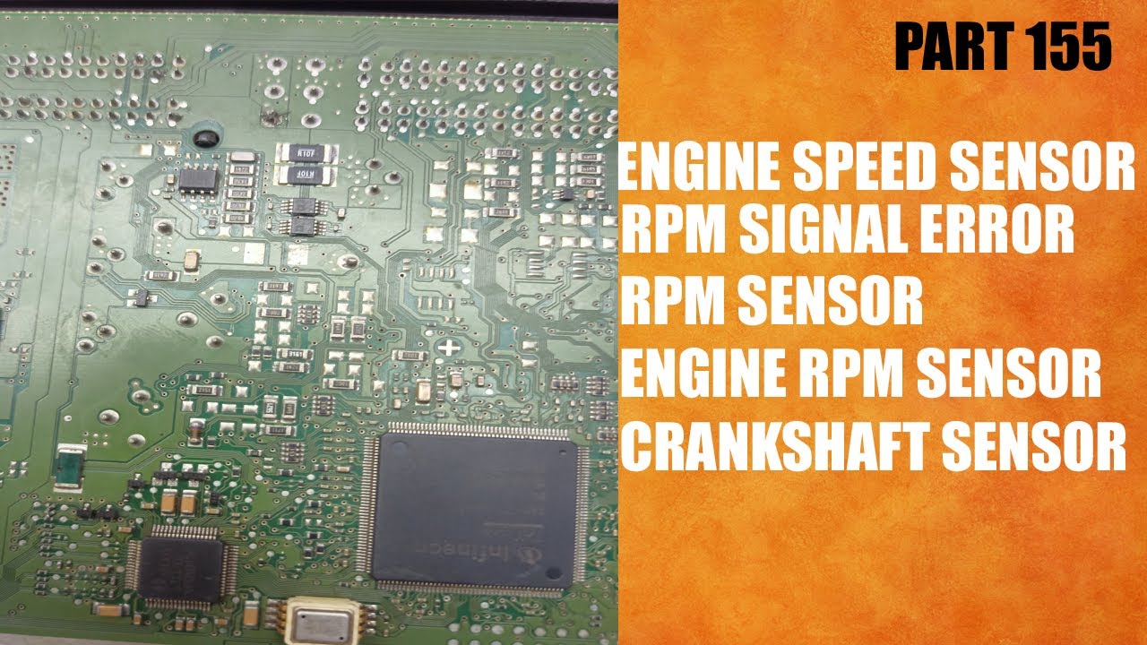 RPM SIGNAL ERROR, RPM DTC CODE. RPM SENSOR MALFUNCTION, RPM SENSOR ...