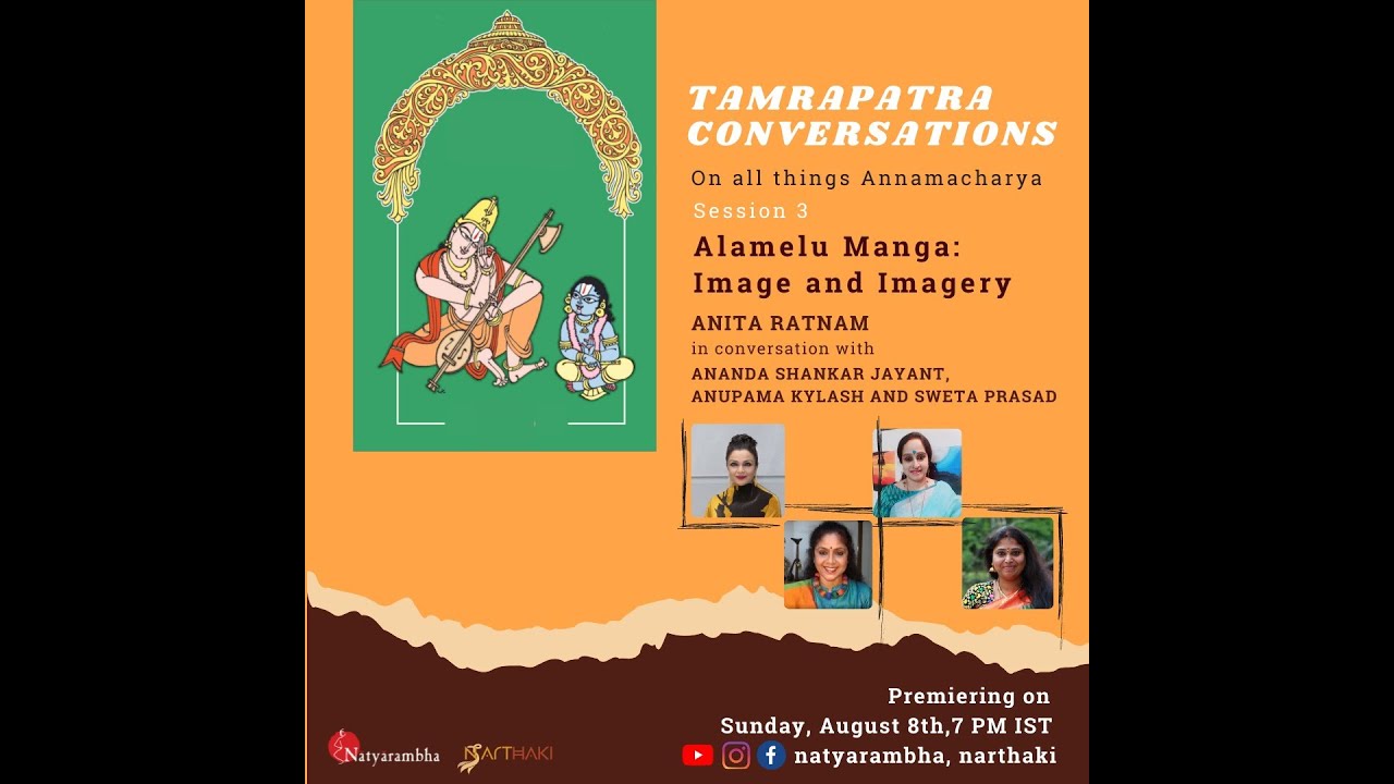 Natyarambha's Tamrapatra Conversations 3 Alamelumanga : Image & Imagery ...