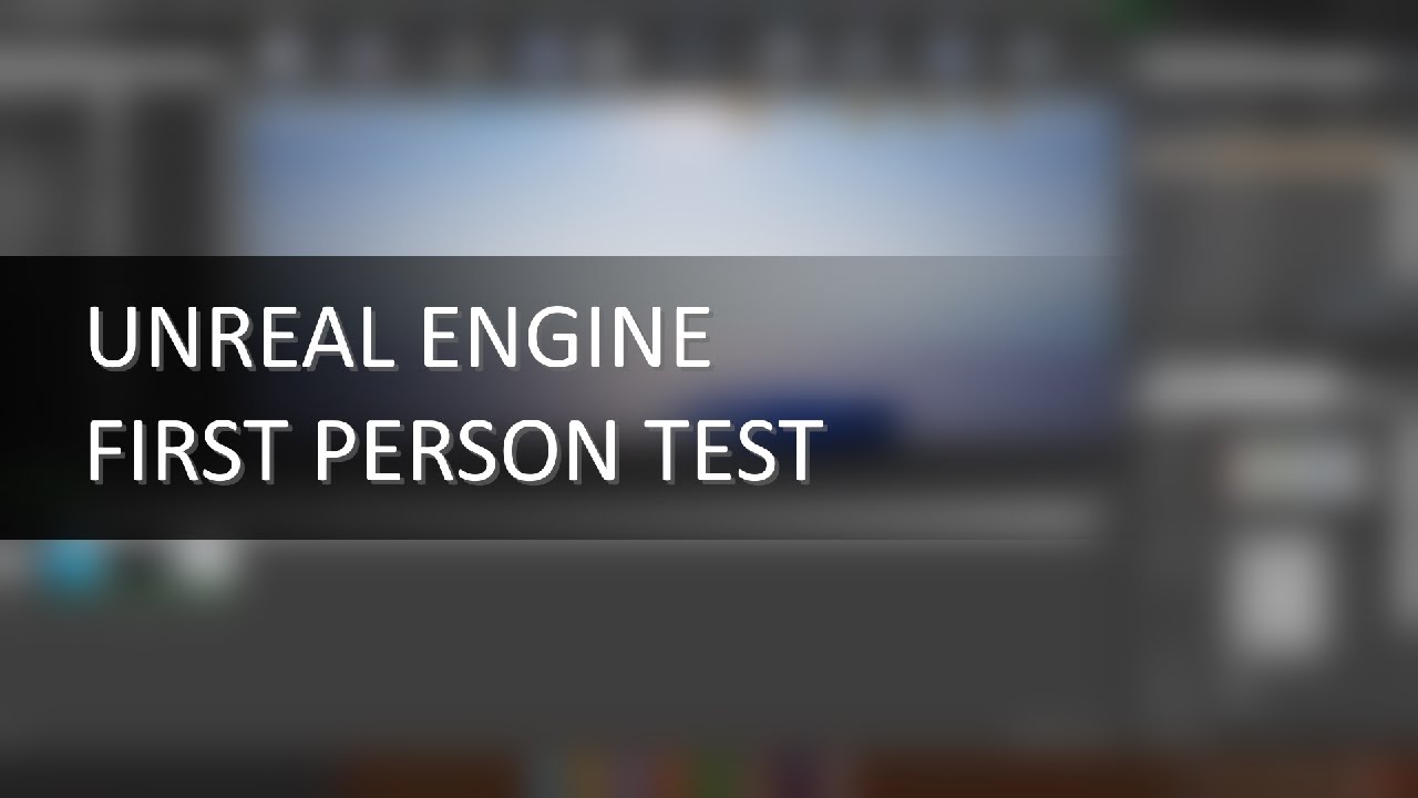 First Person Game Test [Unreal Engine 4.27] - YouTube